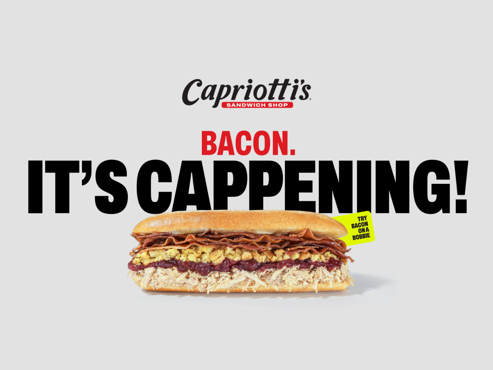 From Concept to Crunch: Capriotti's Sizzling Bacon Campaign